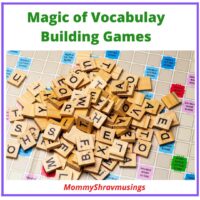 Magic of the Vocabulary building games - MommyShravmusings