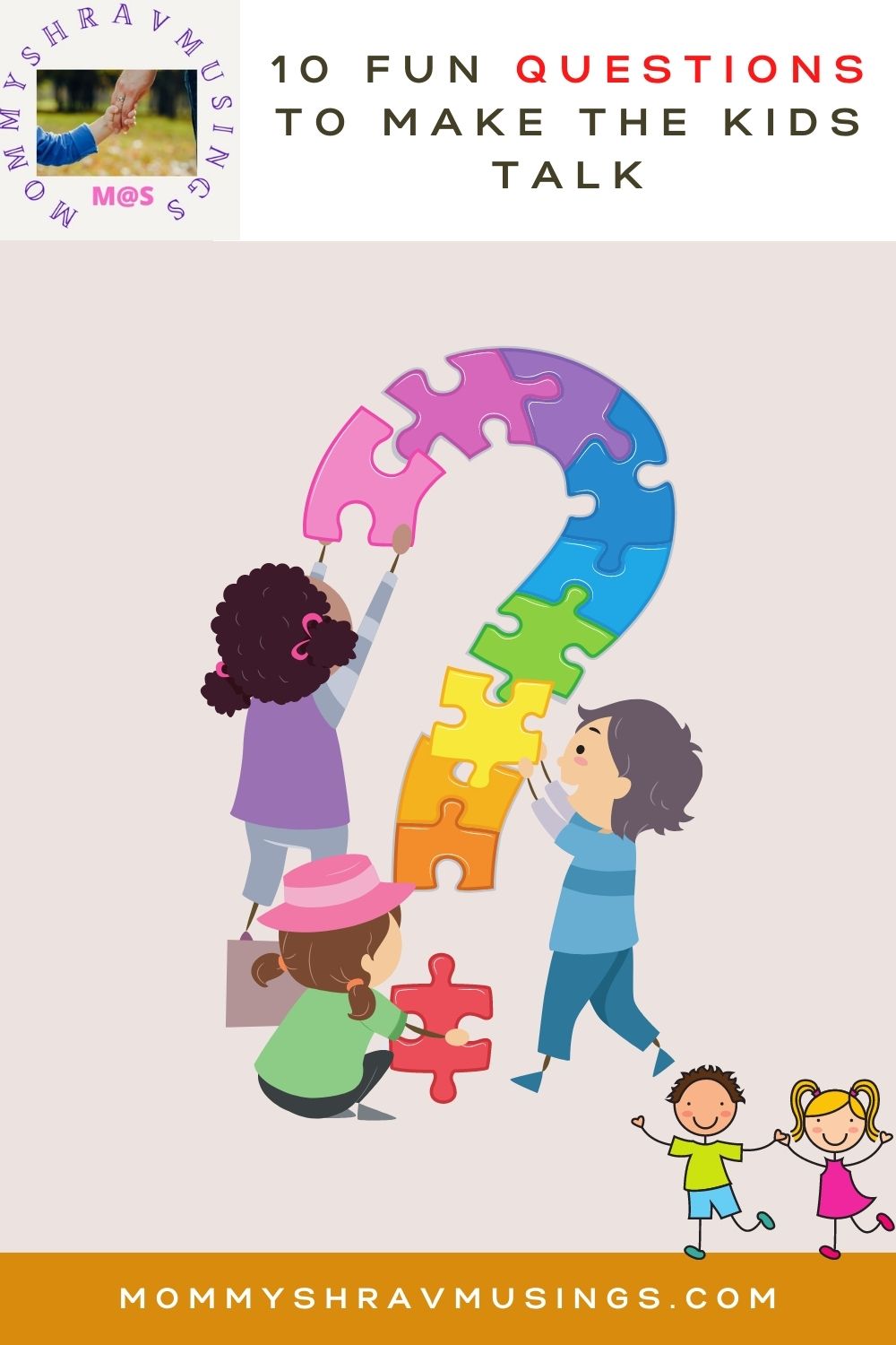 10 Top Fun Questions to ask the Kids so that they can talk