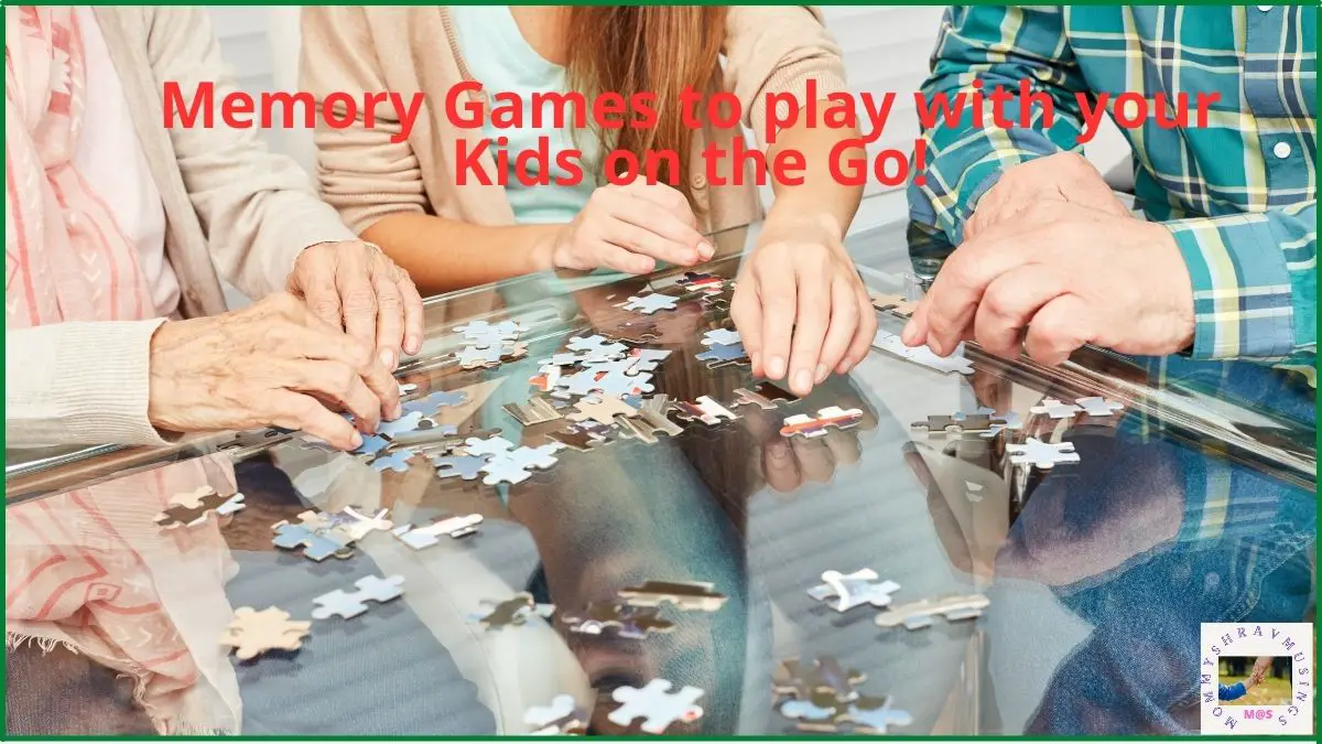 5 Memory Games that you can play with Kids with no preparation
