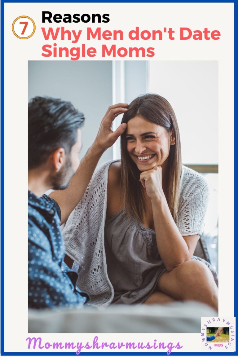 5 Top Reasons as to why men won't Date Single Moms?