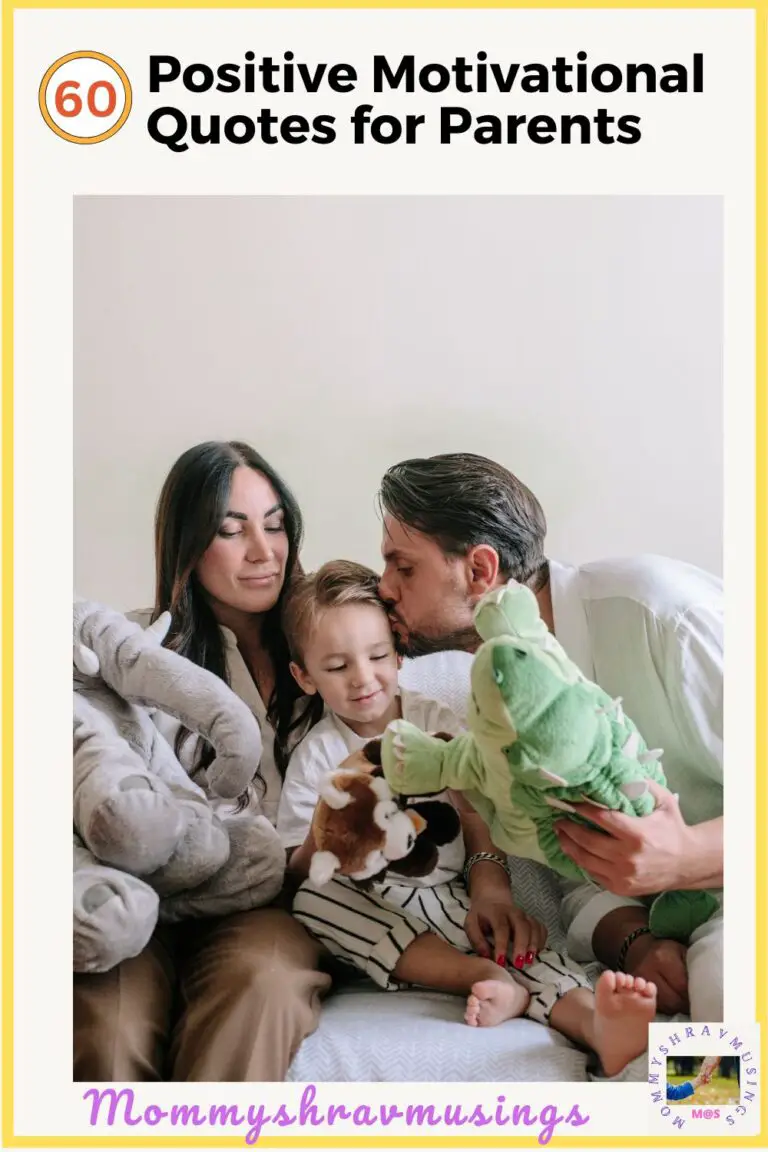 30 Unique Positive Motivational Quotes for Parents