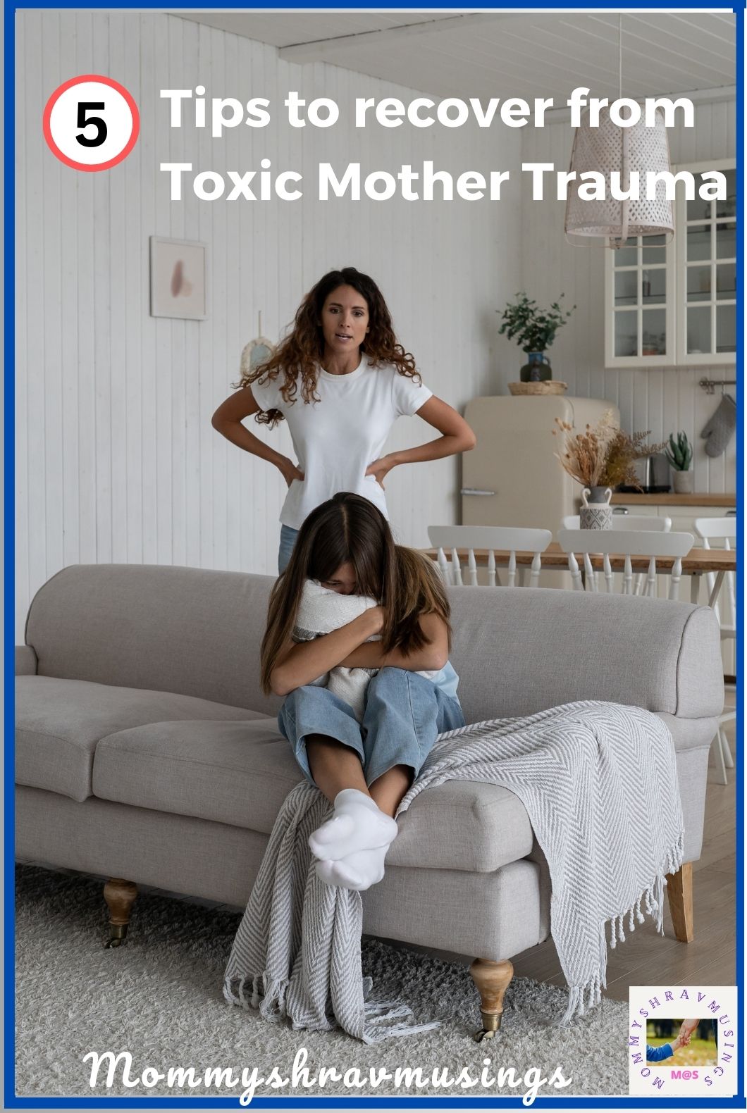 You're Not Alone: 8 Signs You Were Raised by a Toxic Mother ...