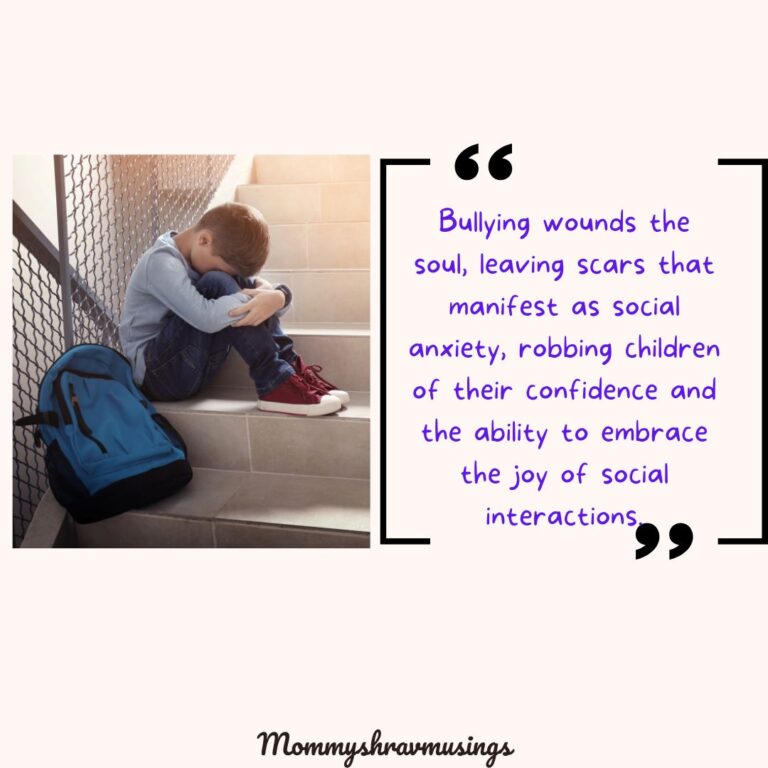 How Can Bullying Cause Social Anxiety in Kids? - MommyShravmusings