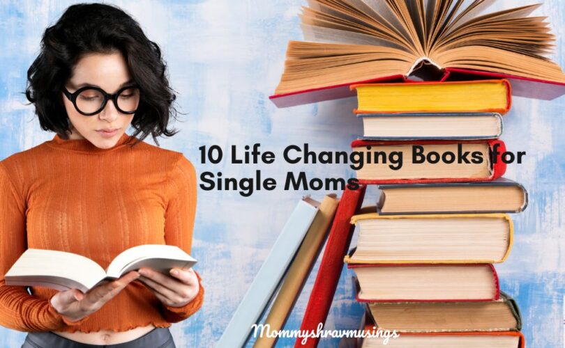 10 Life Changing Books for Single Moms that they should read in 2023 ...