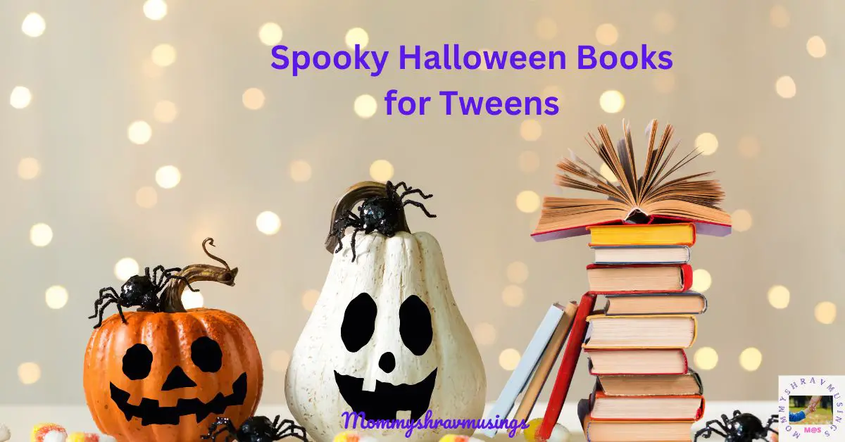 10 Top Spooky Halloween Books for your Tweens