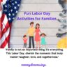 Fun Labor Day Activities for Families and Back to School Routines