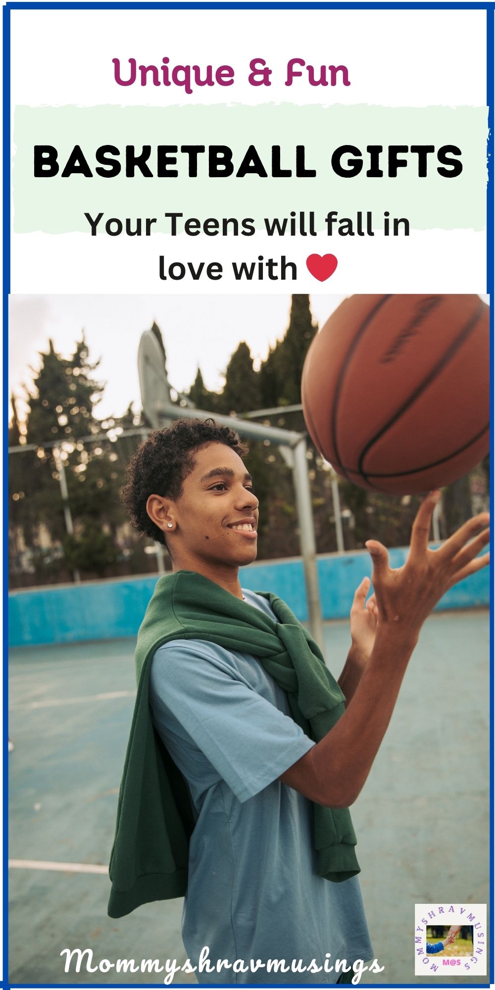 Unique, Fun Basketball Gifts for teenagers - mommyshravmusings