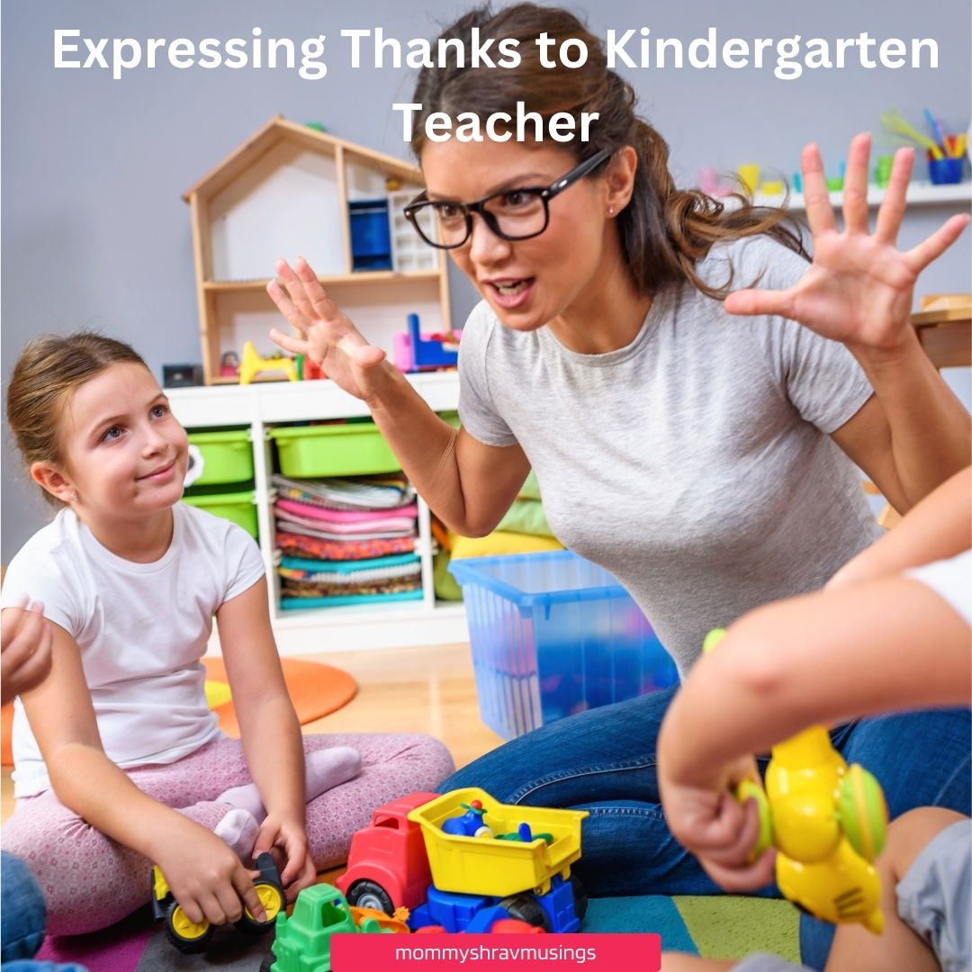 10 Cool Ways for Giving Thanks to the Kindergarten Teacher ...