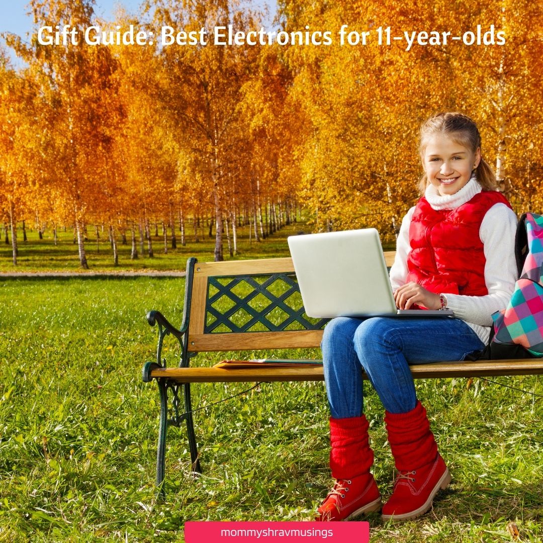 Gift Guides: Unwrapping Best Electronics for 11-year-olds