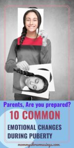 10 Common Emotional Changes During Puberty