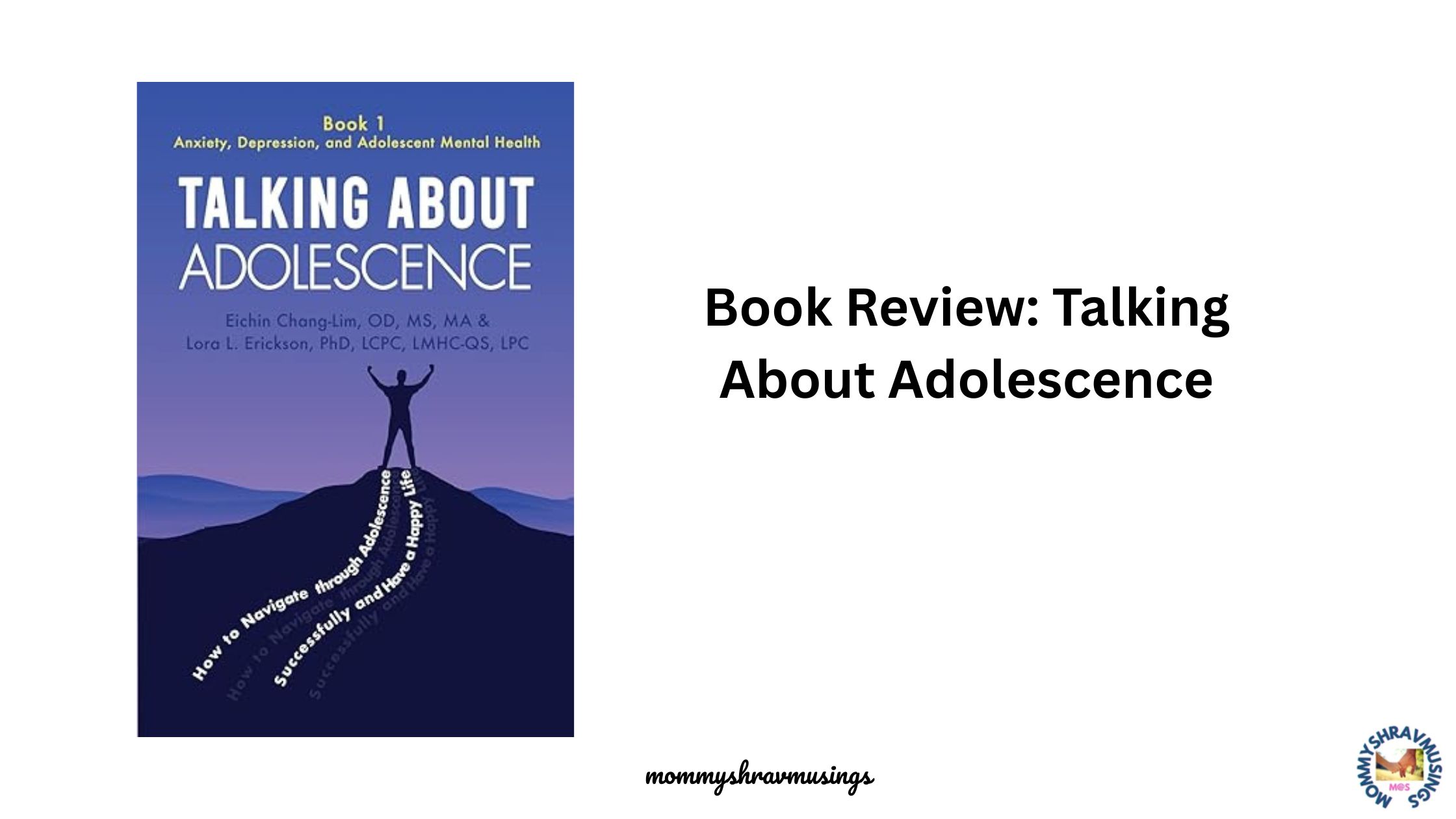 Book Review: Talking about Adolescence - MommyShravmusings